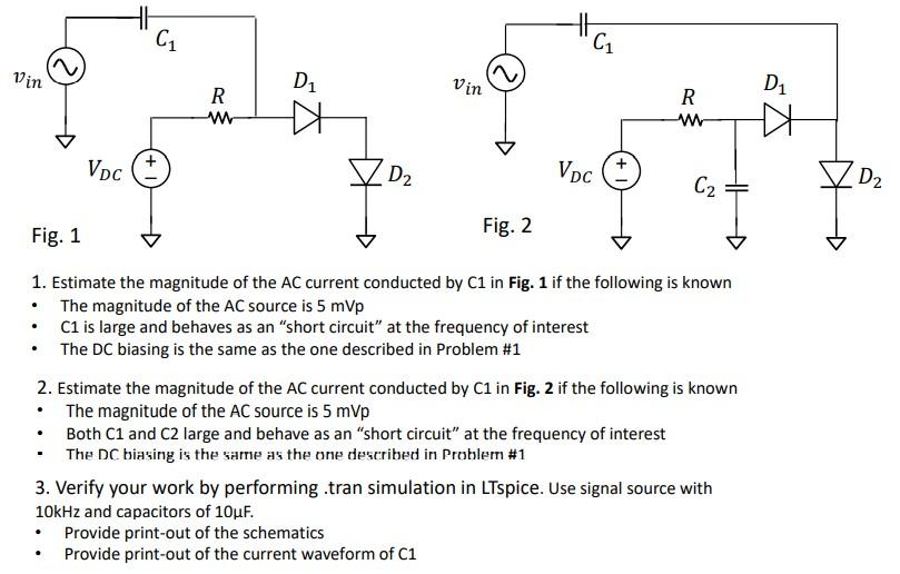 1. Estimate the magnitude of the AC current conducted | Chegg.com