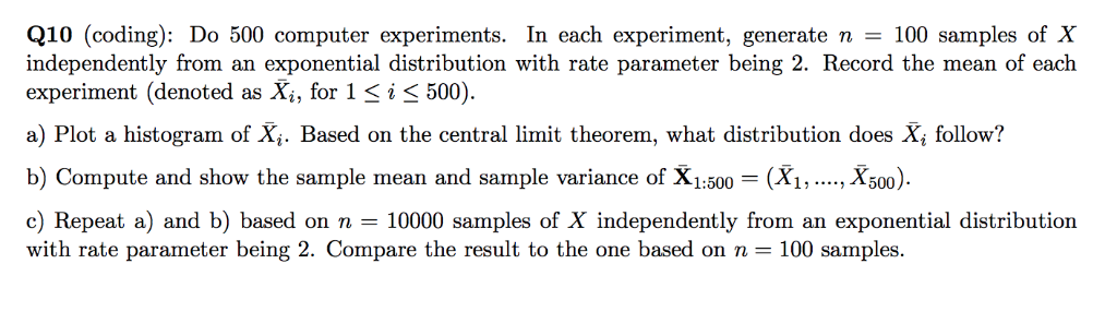 Solved Q10 (coding): Do 500 computer experiments. In each | Chegg.com