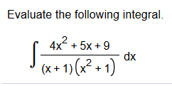 Solved Evaluate the following integral using trigonometric | Chegg.com