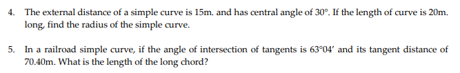 Solved 4. The external distance of a simple curve is 15m. | Chegg.com