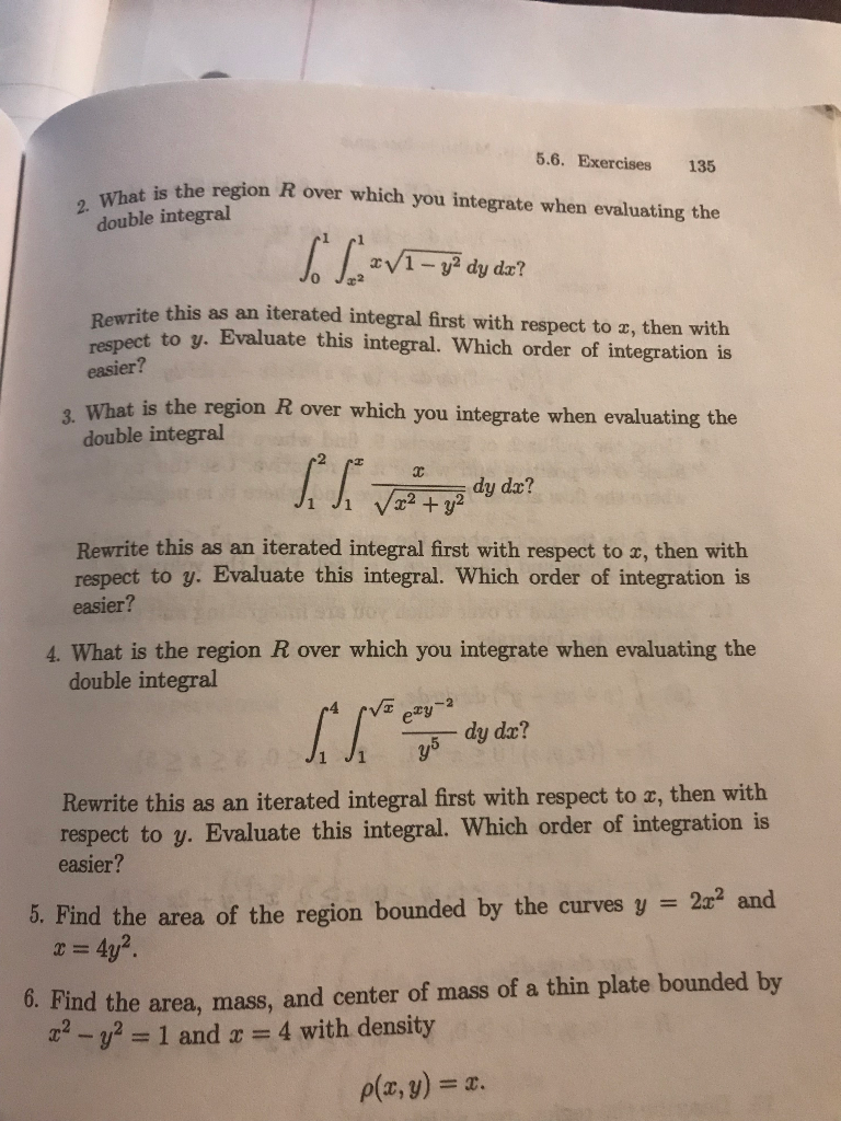 Solved 5.6. Exercises 135 is the region R over which you | Chegg.com