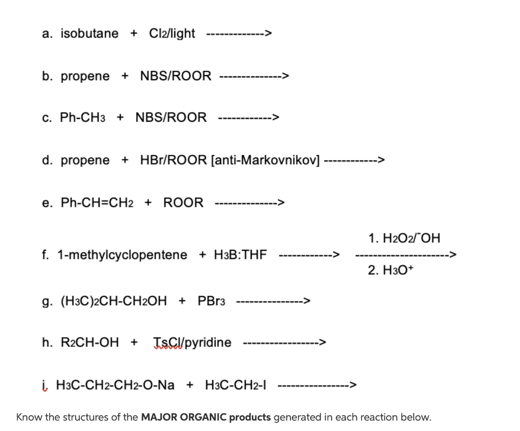Solved a. isobutane + Cl2/light b. propene + NBS/ROOR c. | Chegg.com