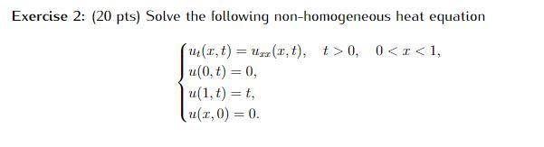 Solved Exercise 2: (20 pts) Solve the following | Chegg.com