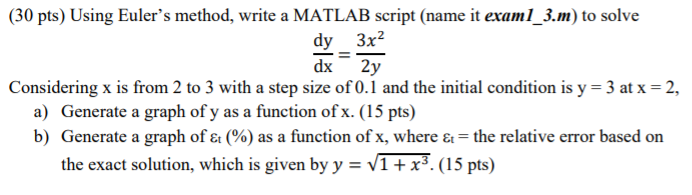 Solved 30 Pts Using Eulers Method Write A Matlab Script 0195