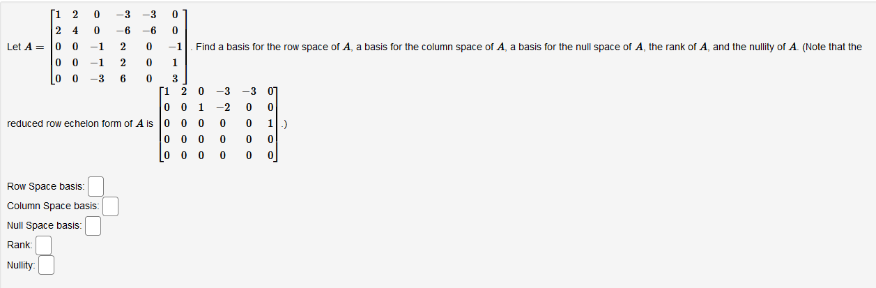 Solved Row Space basis: Column Space basis: Null Space | Chegg.com