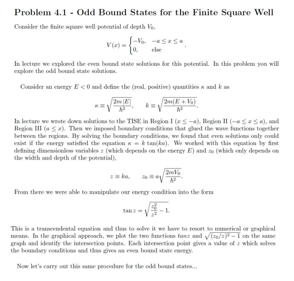 Solved Problem 4.1 - Odd Bound States for the Finite Square | Chegg.com