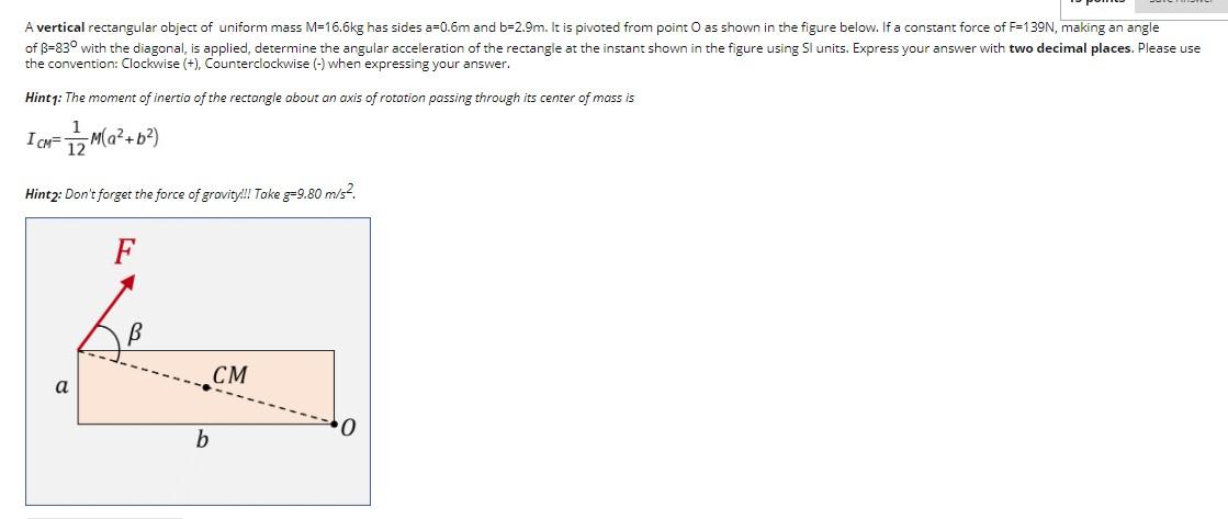 Solved A vertical rectangular object of uniform mass | Chegg.com