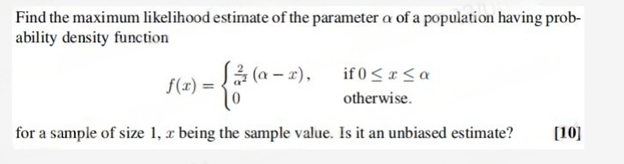 Solved Find the maximum likelihood estimate of the parameter | Chegg.com