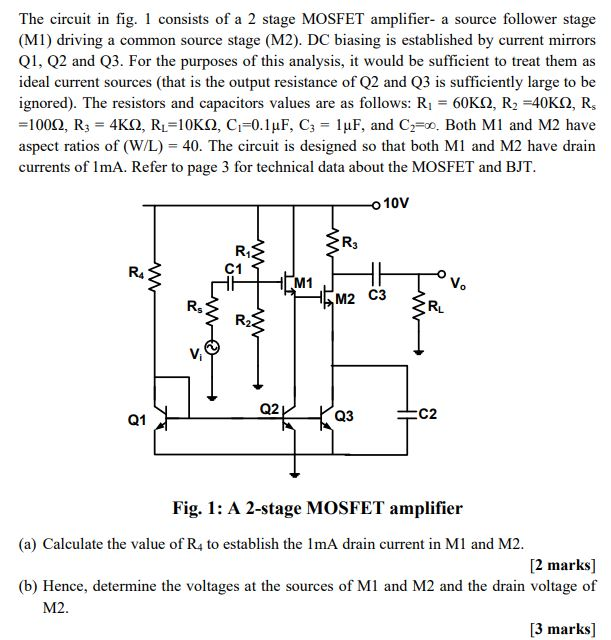 Solved The circuit in fig. 1 consists of a 2 stage MOSFET | Chegg.com