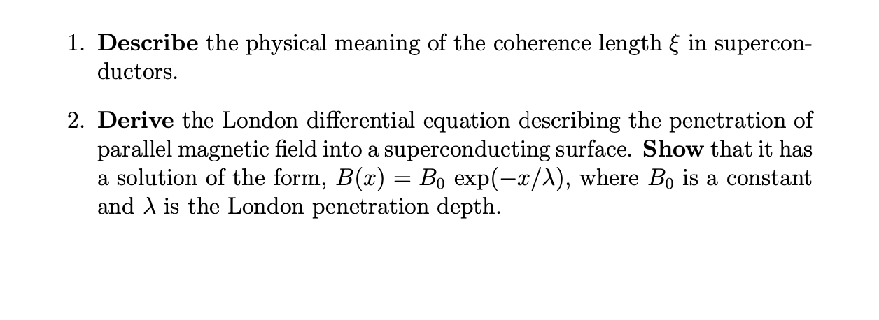 Solved 1. Describe the physical meaning of the coherence | Chegg.com