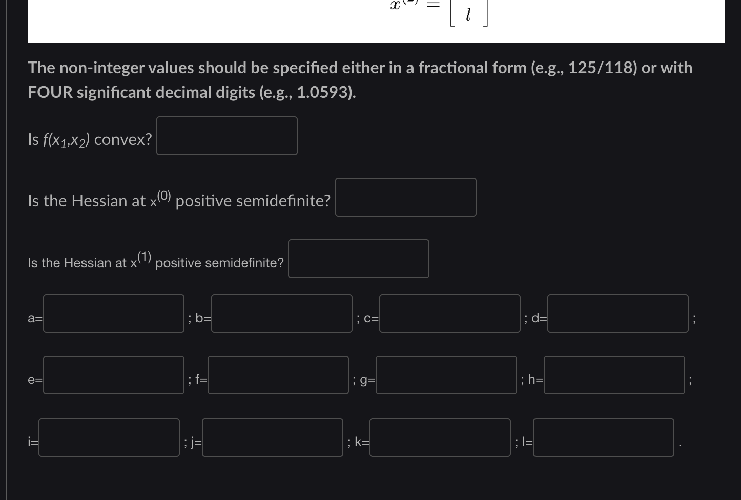 Solved Apply two steps of Newton's method for minimizing the | Chegg.com
