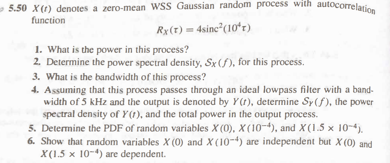 Solved 5.50 X(t) denotes a zero-mean WSS Gaussian random | Chegg.com