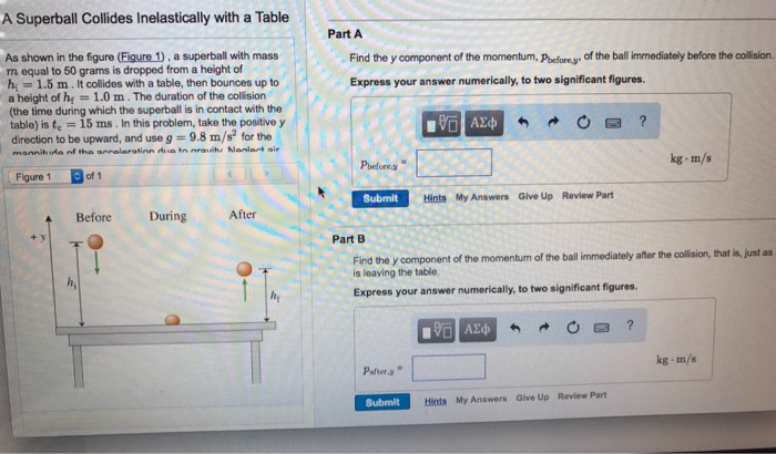 Solved A Superball Collides Inelastically with a Table m | Chegg.com