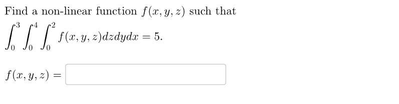 Solved Find a non-linear function f(x,y,z) such that | Chegg.com