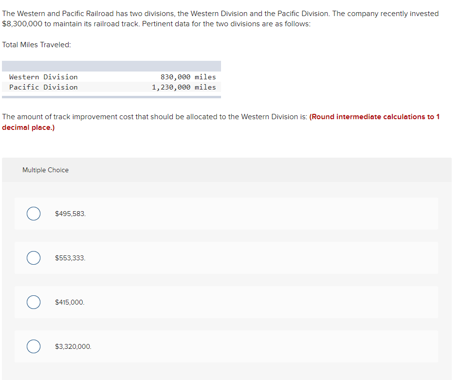 Solved The Western and Pacific Railroad has two divisions, | Chegg.com