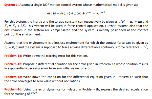 System-1: Assume a single-DOF motion control system | Chegg.com