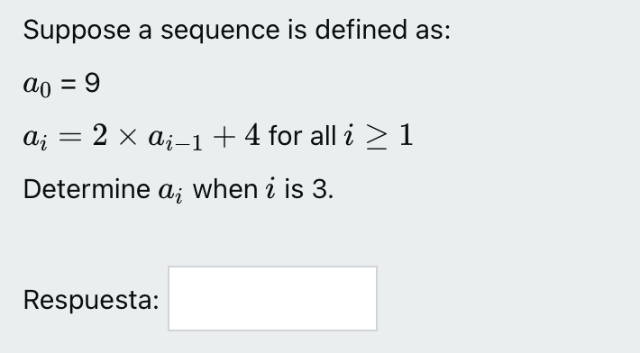 Solved Suppose a sequence is defined as: ao = 9 ai 2 x di-1 | Chegg.com