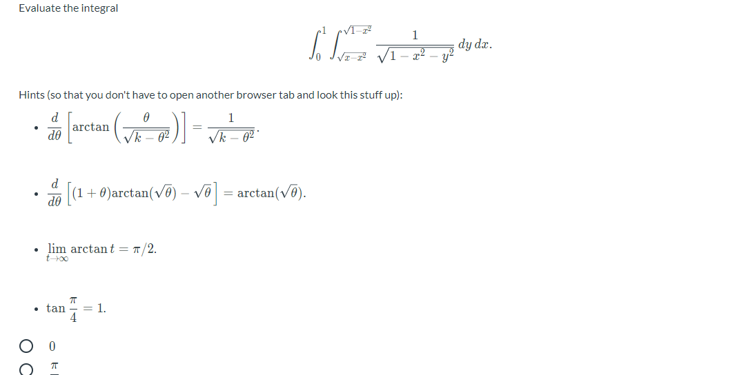 Solved Evaluate the integral 71-22 1 ' dy dx. 11 - 22 y? | Chegg.com