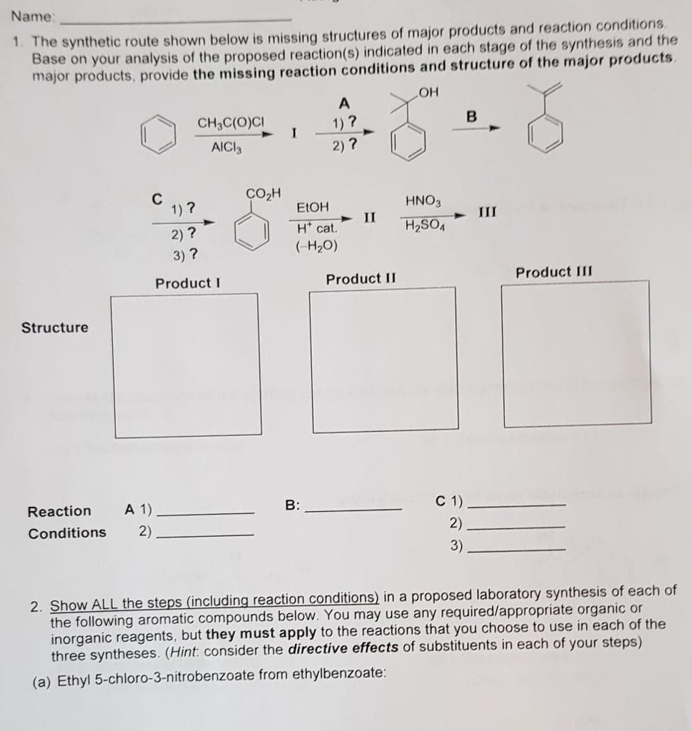 Solved Name he synthetic route shown below is missing | Chegg.com