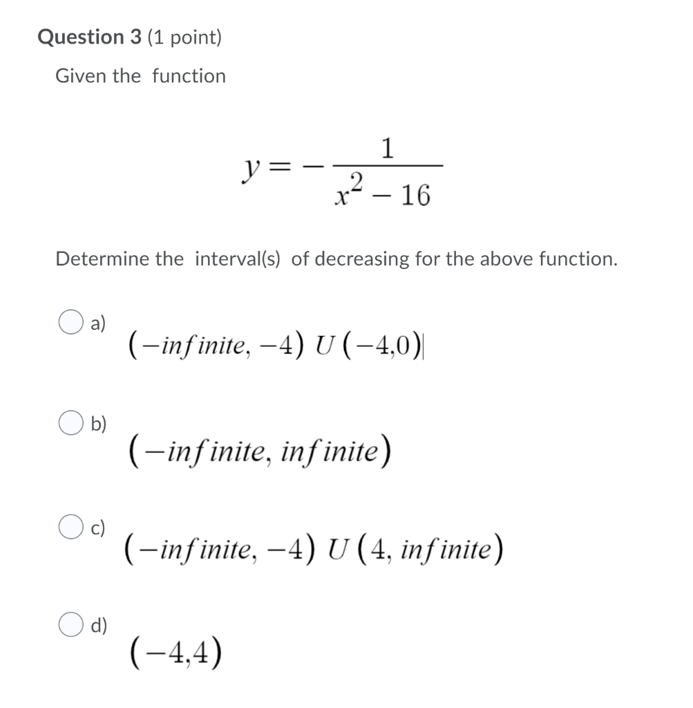 Solved Question 3 1 Point Given The Function 1 Y X2 х 