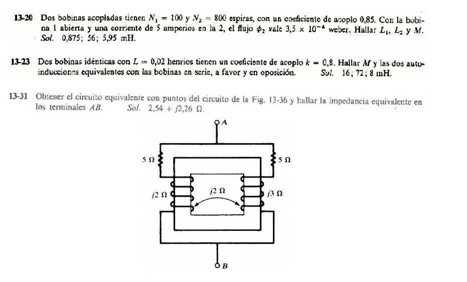 Solved 13-20 Two coupled coils have N1=100 and N2= 800 | Chegg.com