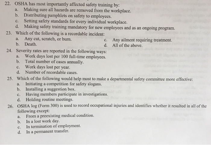Solved 22. OSHA has most importantly affected safety | Chegg.com
