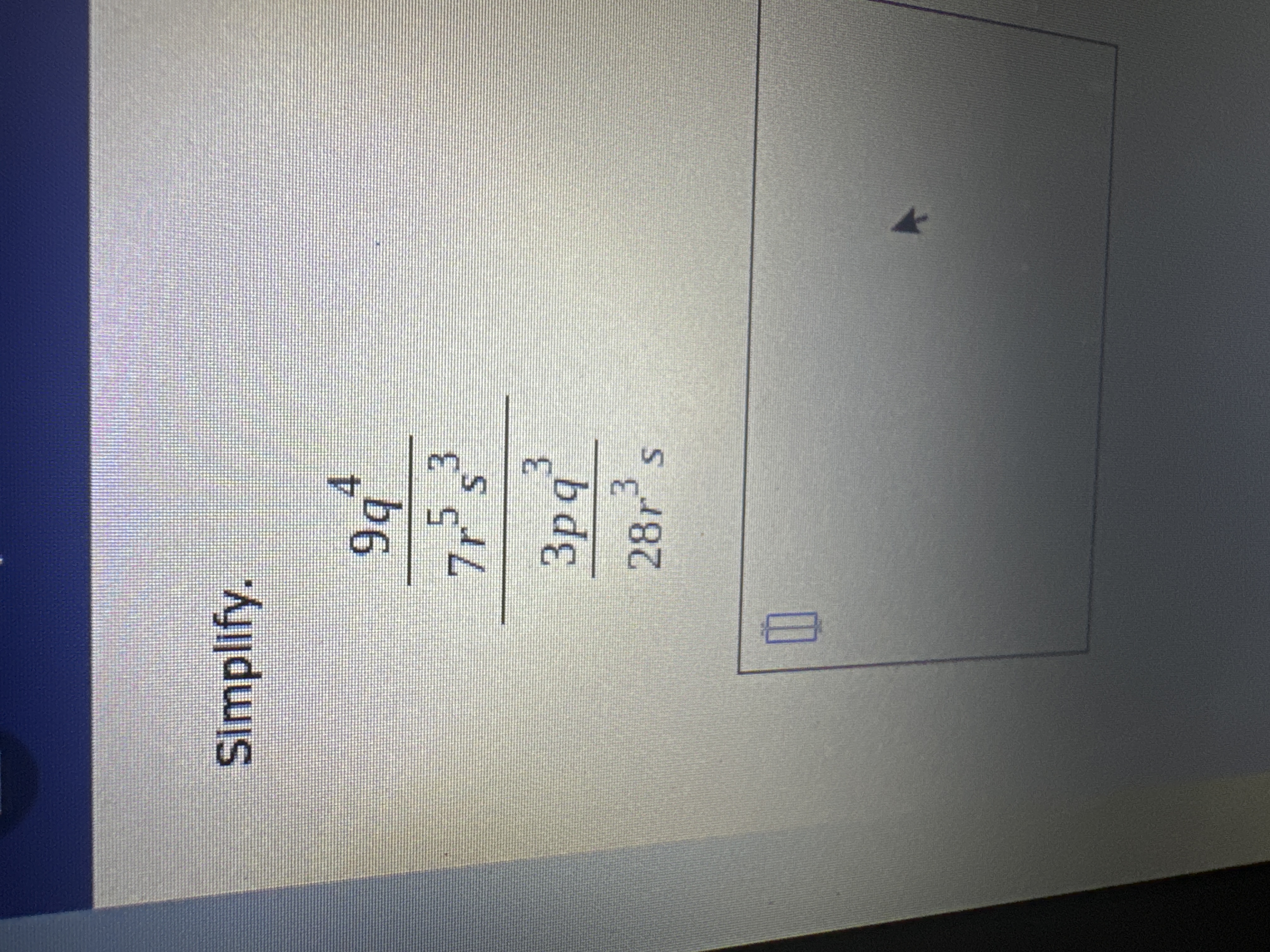 Solved Simplify.9q47r5s33pq328r3s | Chegg.com