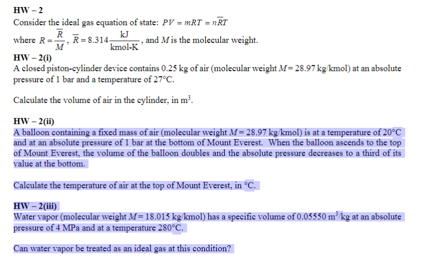 Solved HW - 2Consider the ideal gas equation of state: | Chegg.com Solved HW - 2Consider the ideal gas equation of state: | Chegg.com