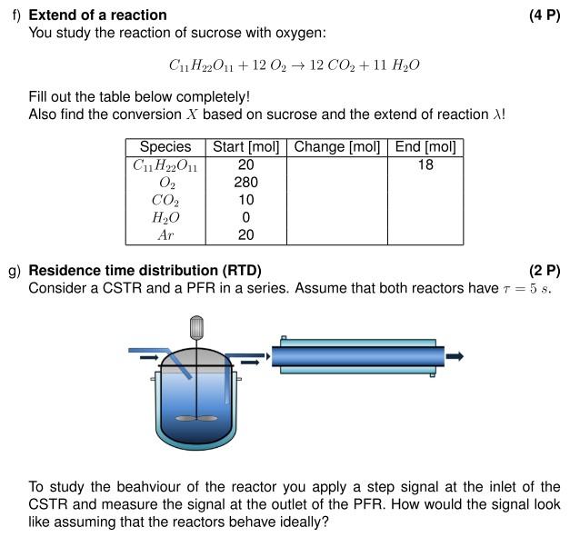 Solved a) Residence time (2 P) Calculate the residence time | Chegg.com