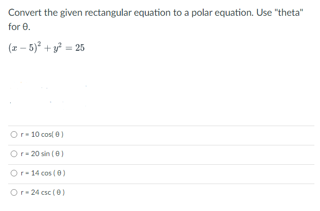 Solved Convert the given rectangular equation to a polar | Chegg.com
