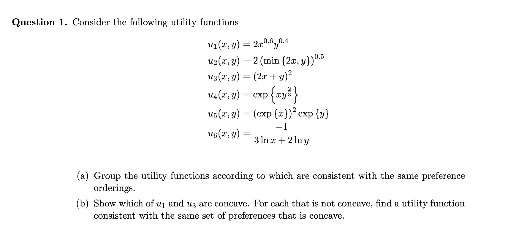 Solved Question 1. Consider the following utility functions | Chegg.com