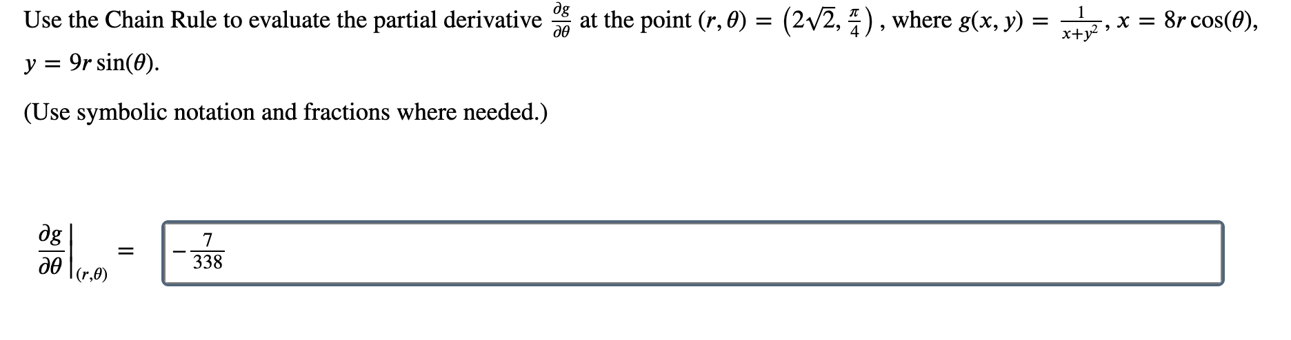 Solved Use the Chain Rule to evaluate the partial derivative | Chegg.com