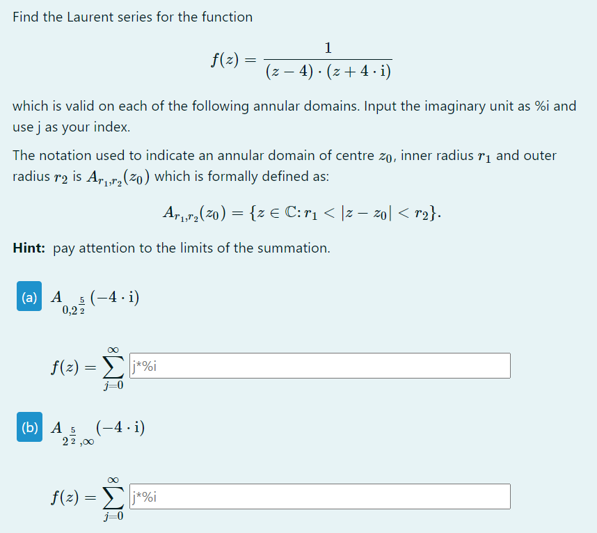 Solved Find the Laurent series for the function | Chegg.com