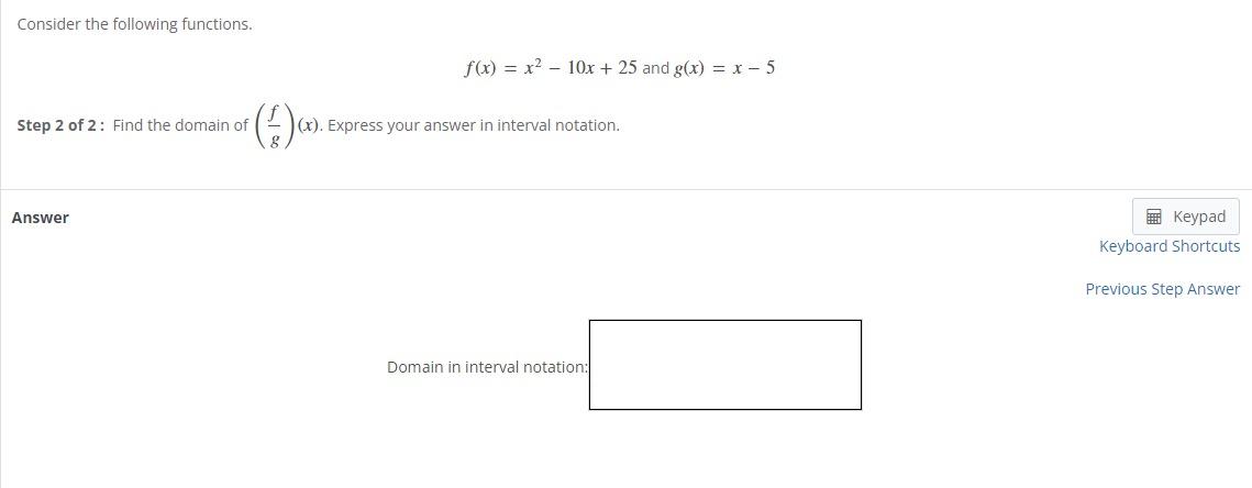 Solved Consider the following functions. f(x)=x2−10x+25 and | Chegg.com