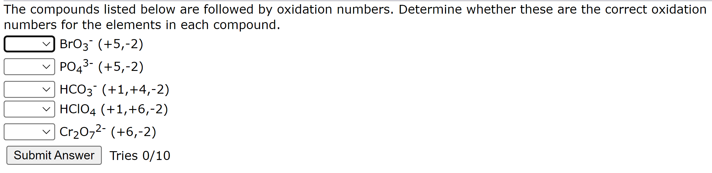 Solved The compounds listed below are followed by oxidation | Chegg.com