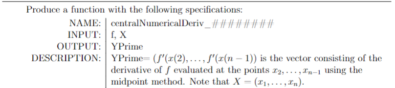 Produce a function with the following specifications: | Chegg.com
