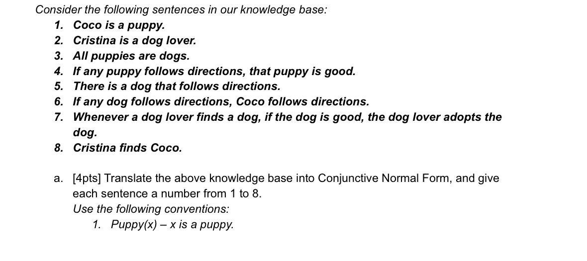 Consider the following sentences in our knowledge | Chegg.com