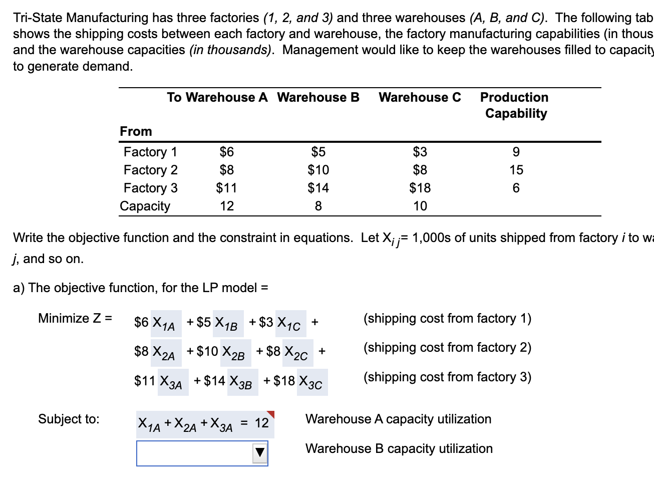 Solved Tri-State Manufacturing has three factories (1,2, and | Chegg.com
