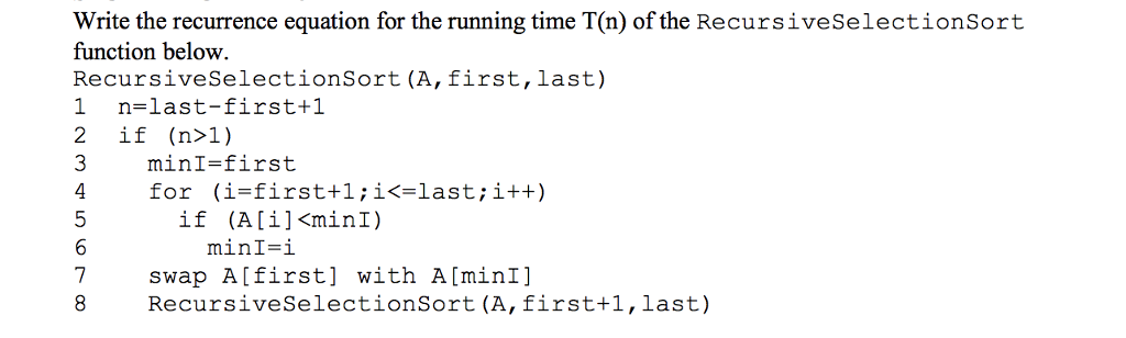 Solved Write the recurrence equation for the running time | Chegg.com