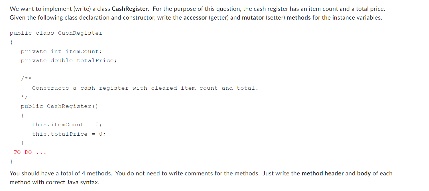 Solved We want to implement (write) a class CashRegister. | Chegg.com