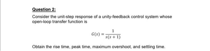 Solved Consider the unit-step response of a unity-feedback | Chegg.com