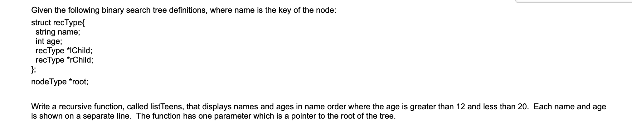 Solved Given the following binary search tree definitions, | Chegg.com