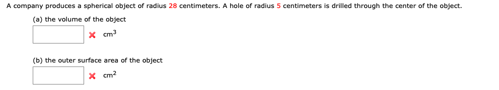 Solved A company produces a spherical object of radius 28 | Chegg.com