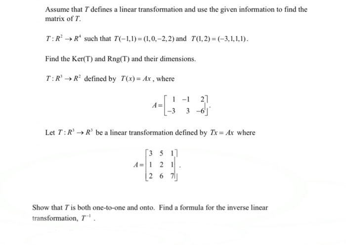 Solved Assume that T defines a linear transformation and use | Chegg.com