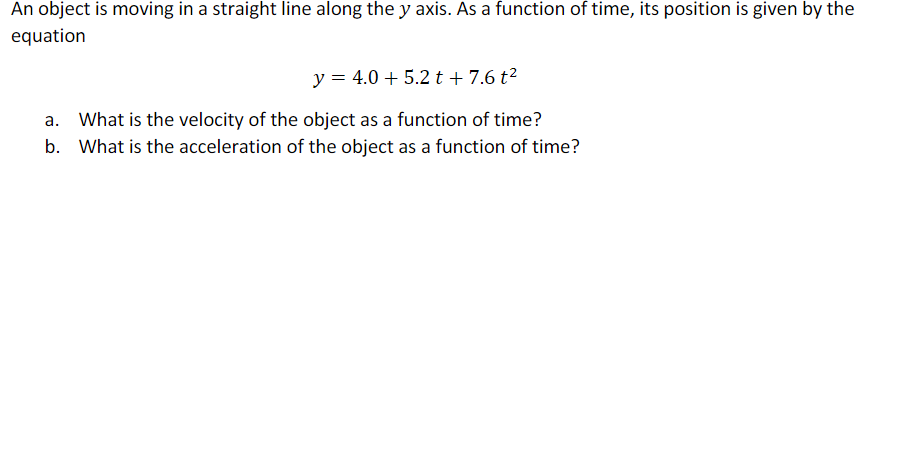 Solved An object is moving in a straight line along the y | Chegg.com
