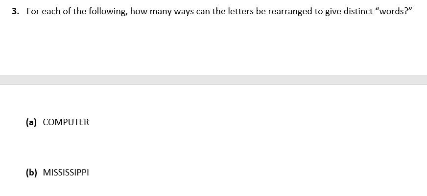 Solved 3. For each of the following, how many ways can the | Chegg.com