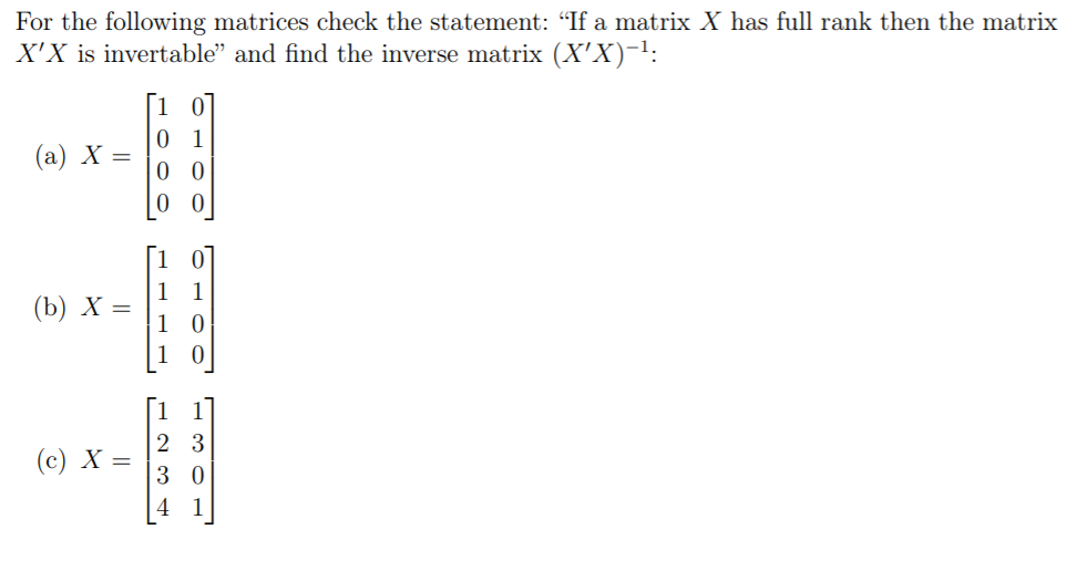 Solved For the following matrices check the statement: “If a | Chegg.com
