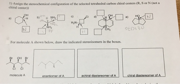 Solved D Assign the stereochemical configuration of the | Chegg.com