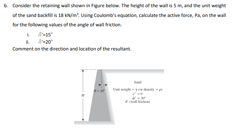 Solved Consider the retaining wall shown in Figure below. | Chegg.com