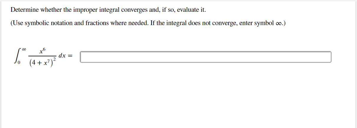 Solved Determine whether the improper integral converges | Chegg.com